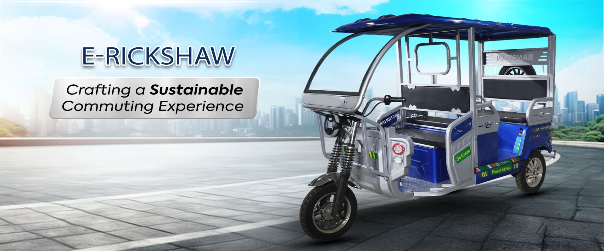 E-Rickshaw Manufacturers in India | Bandhan E-Vehicle